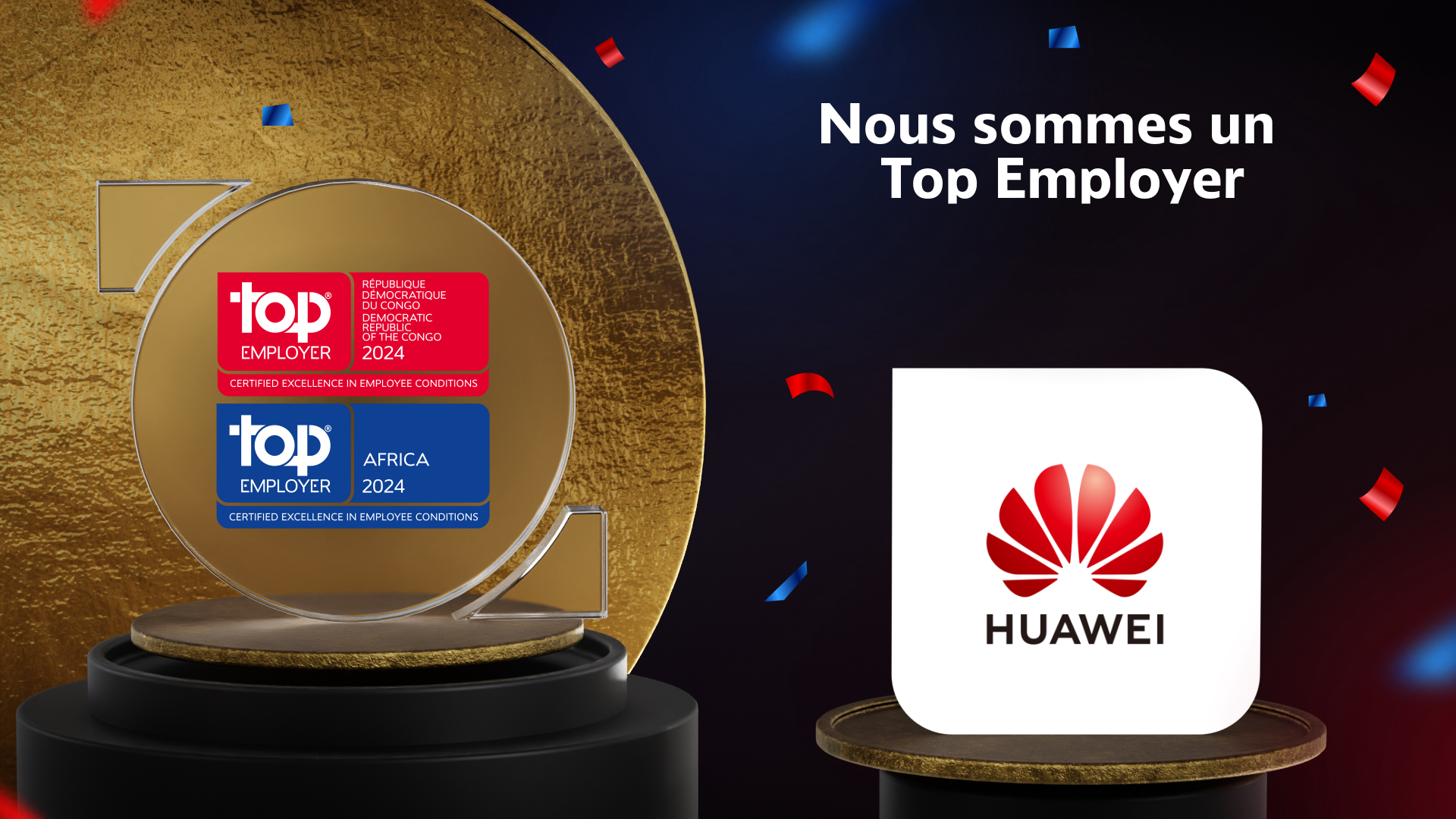 Huawei RDC certifiée Top Employer 2024 : Une reconnaissance de l ...